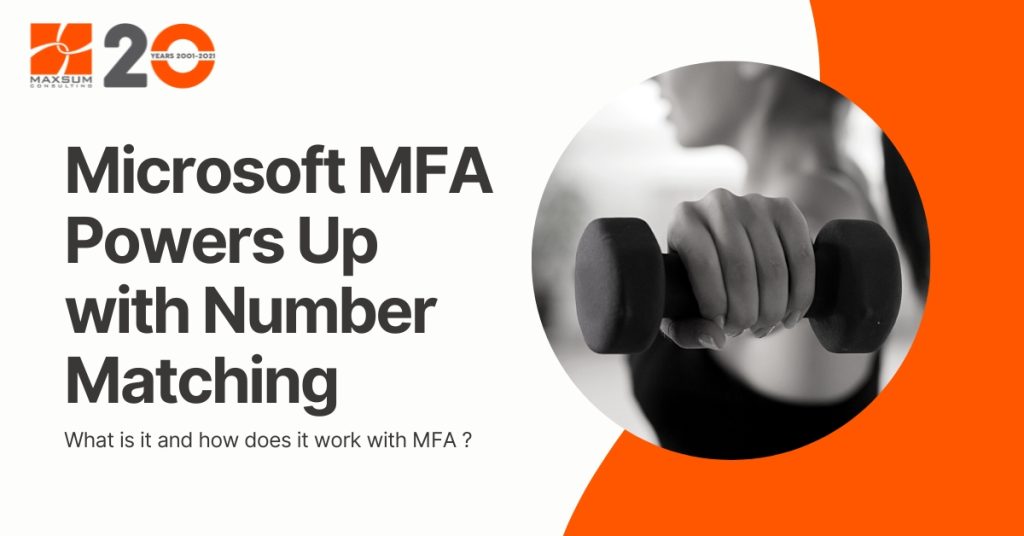Microsoft MFA Number Matching - Maxsum Consulting